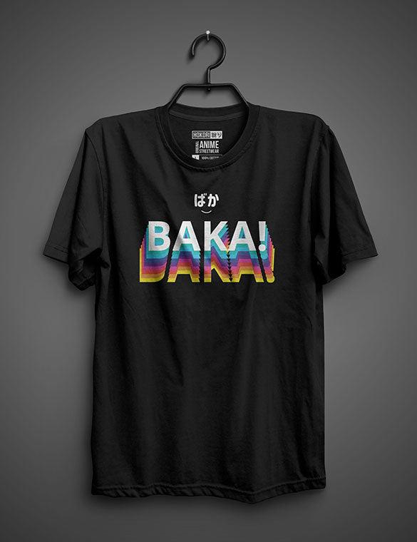 Baka shirt - Anime Tee - Hokoriwear